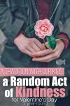 Valentine's Day Random Acts of Kindness Idea for Kids